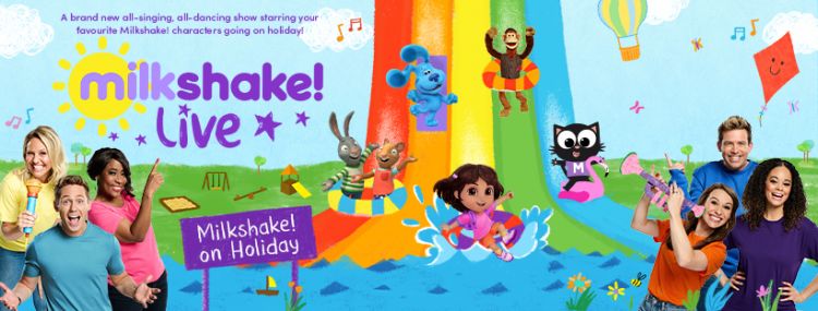 Milkshake Live on Holiday - 30 Jun 2024 | Mum's guide to Hitchin