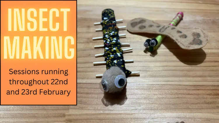 Insect Making Craft - 22 Feb 2024 - 23 Feb 2024 | Mum's guide to St Albans